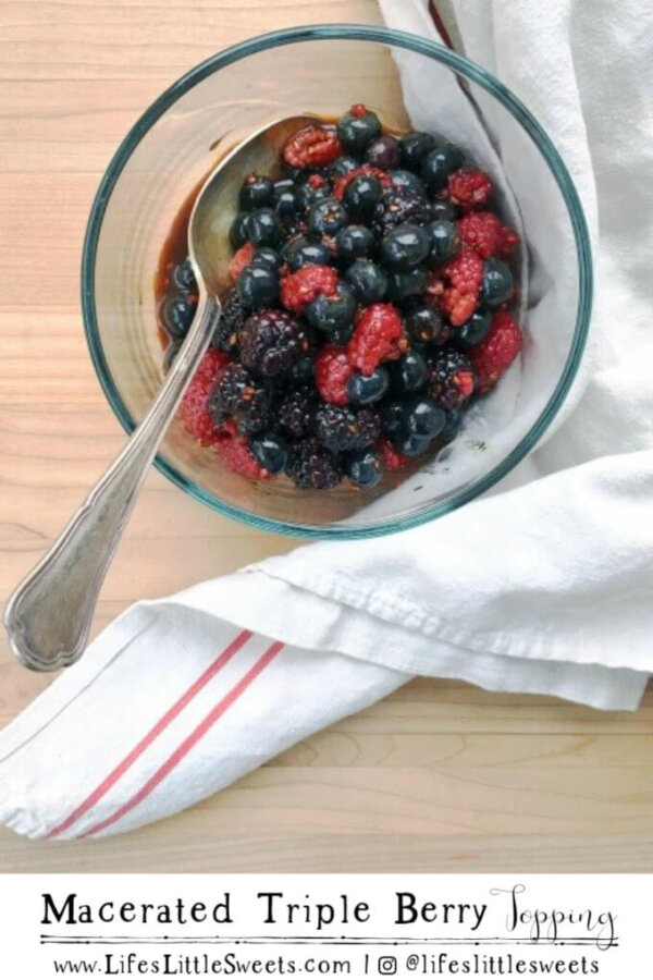 Macerated Triple Berry Topping - Life's Little Sweets
