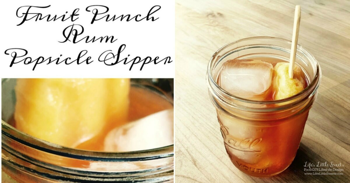 Fruit Punch Rum Popsicle Sipper (Rum, Popsicles, Fruit Punch, Ice ...