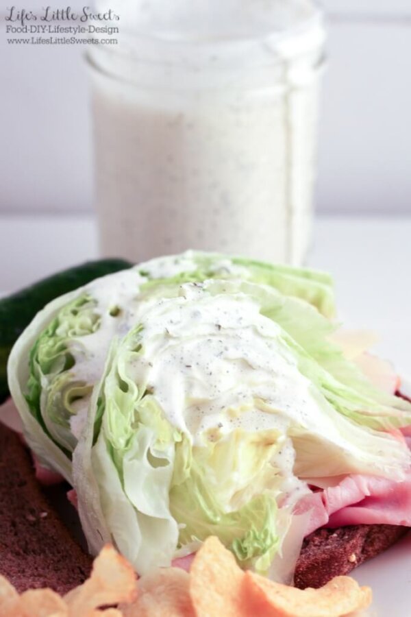 Wedge Salad Ham and Swiss Sandwich with Homemade Ranch Dressing - Life ...