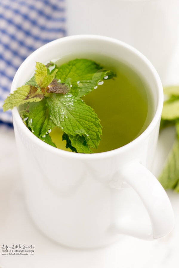 Fresh Mint Tea - Life's Little Sweets