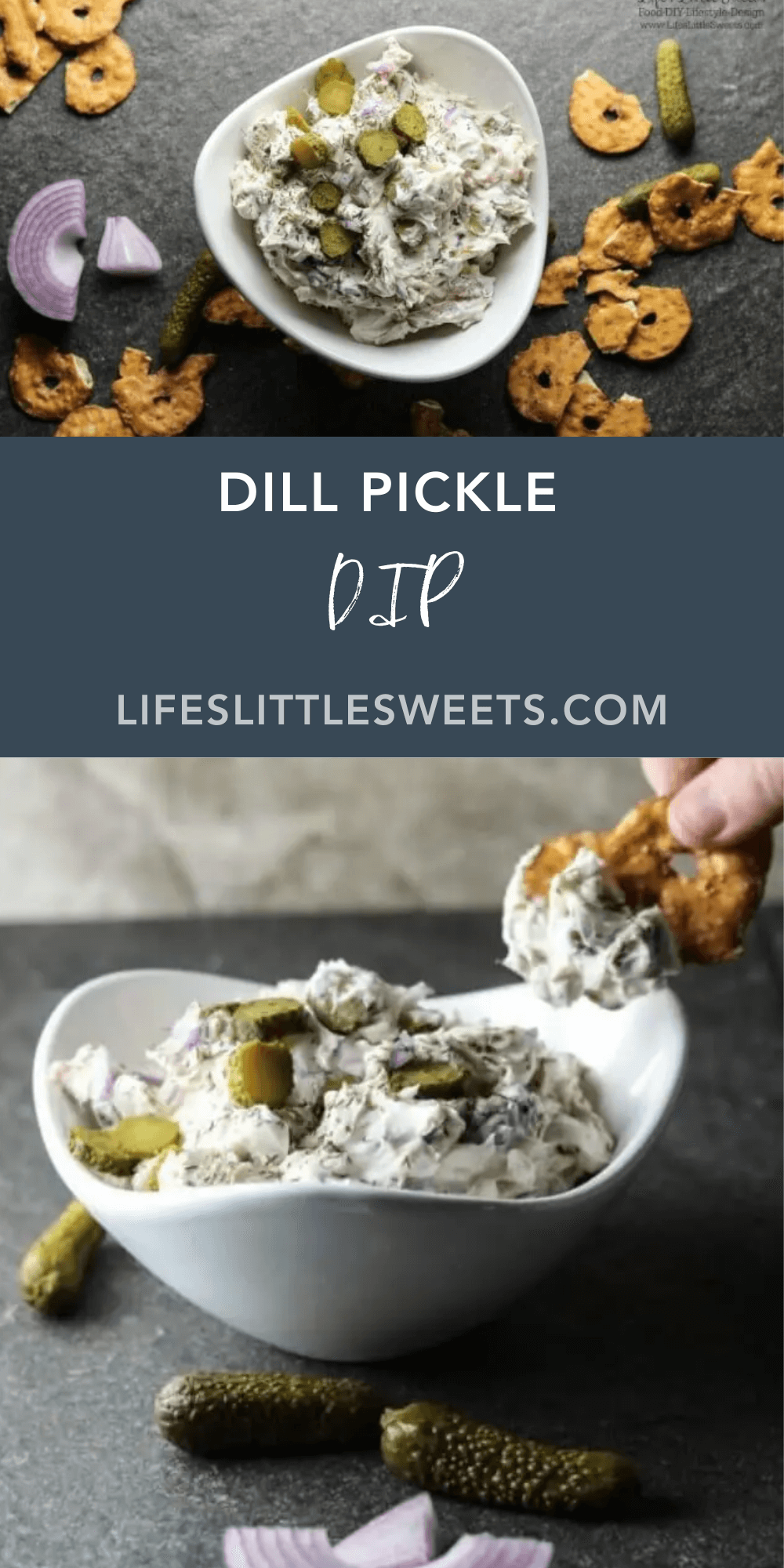 Dill Pickle Dip (Easy, Quick, Entertaining, Starters) - Life's Little ...