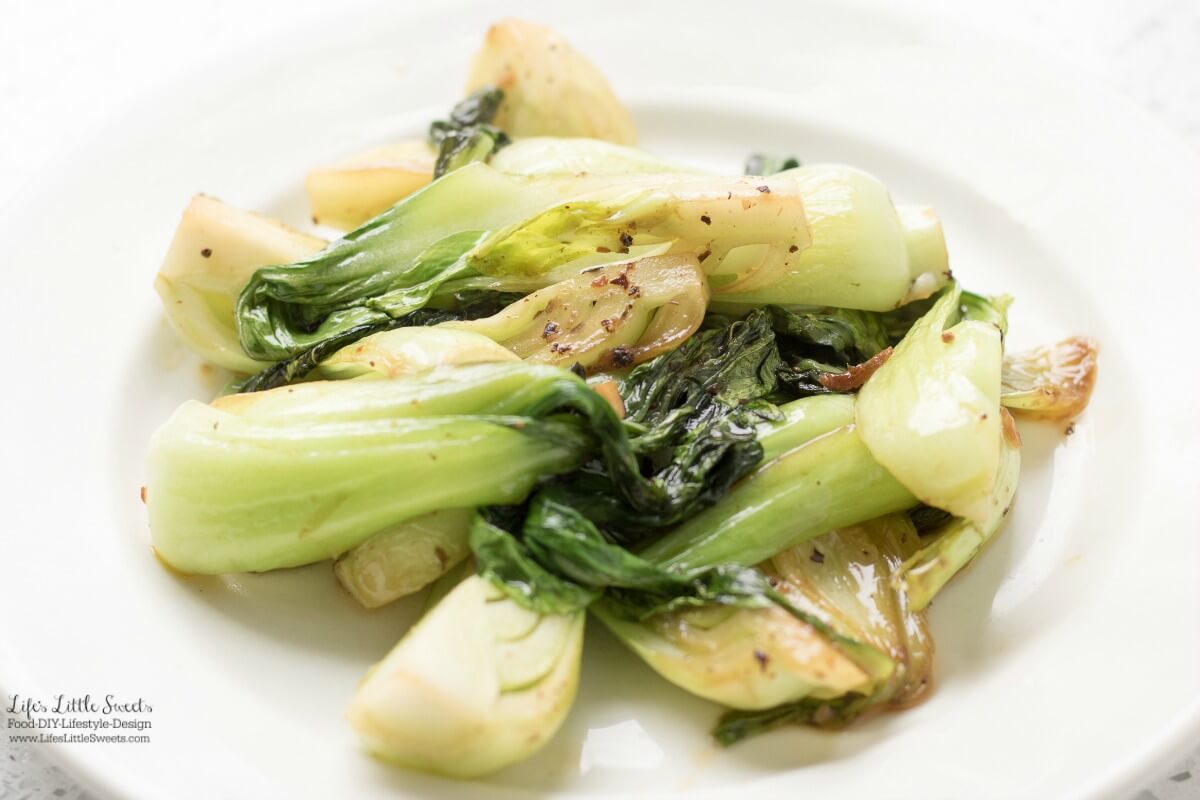 Sautéed Bok Choy (Garlic, Olive Oil, Red Pepper) - Life's Little Sweets