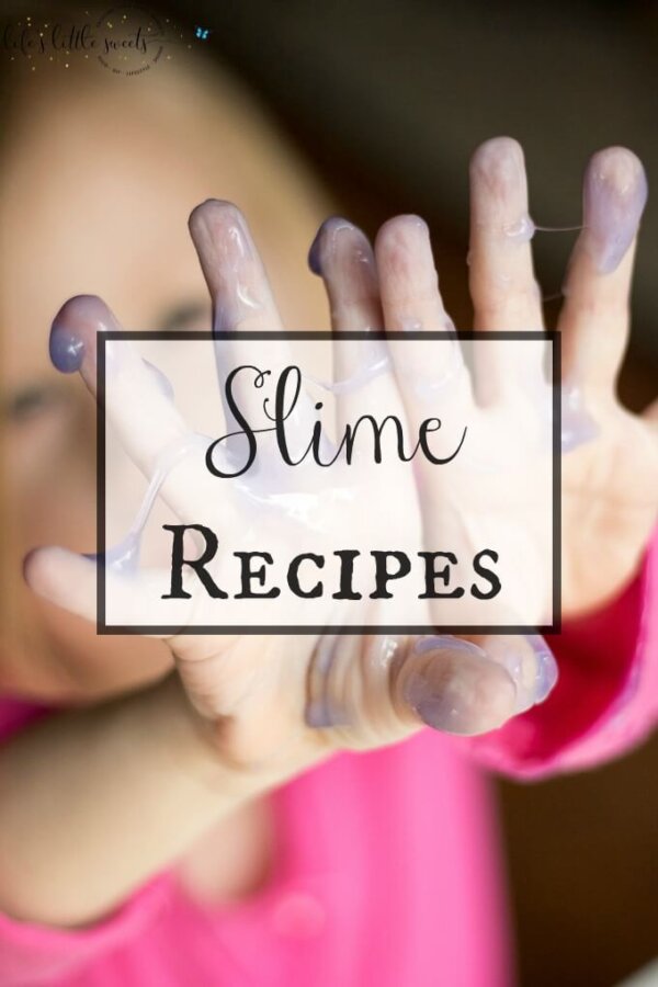 Slime Recipes (Kid's Activity, Sensory Activity, Fun) - Life's Little ...