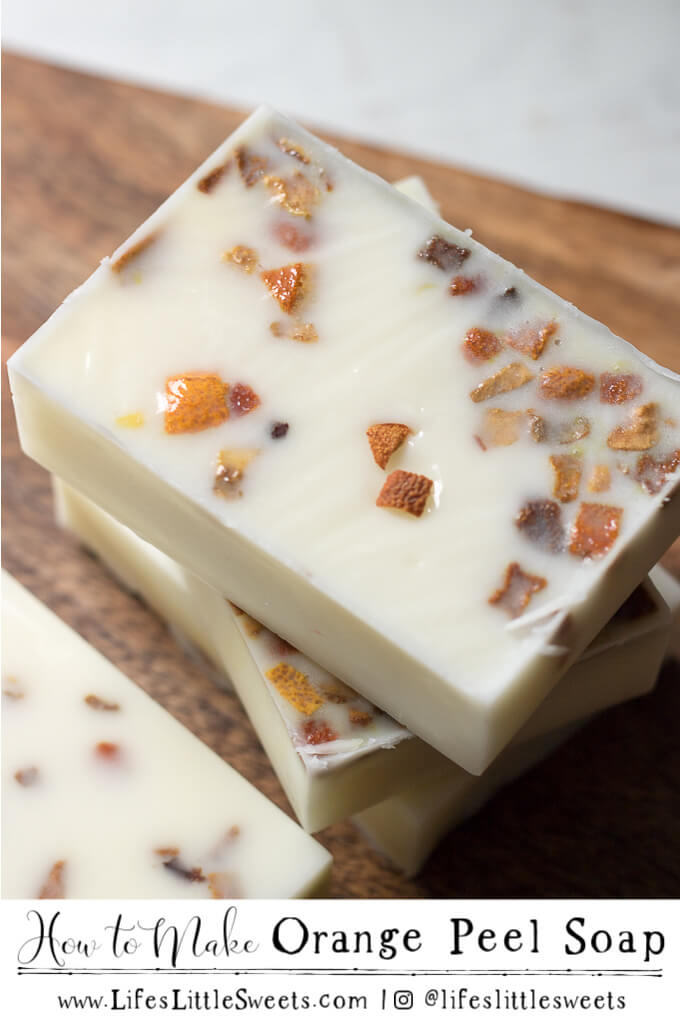 How to Make Orange Peel Soap (Homemade, Heat and Pour Method, Shea ...