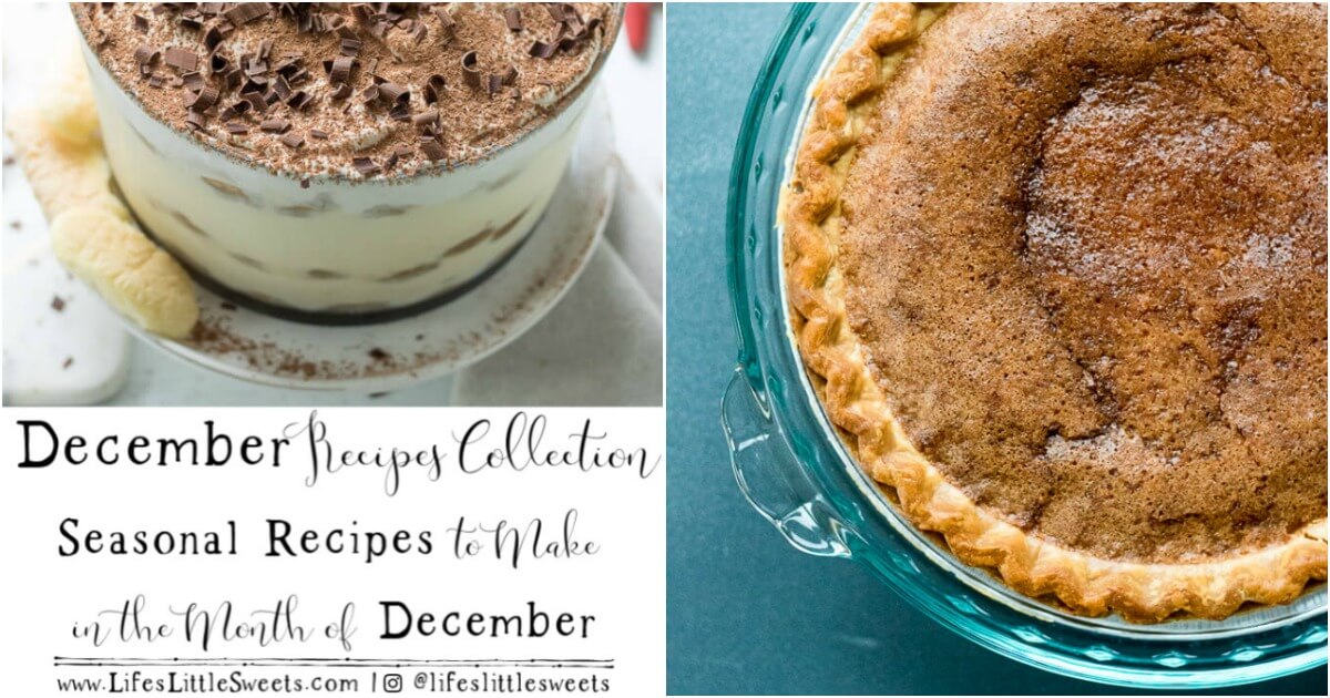 December Recipes Collection (What to Make) - Life's Little Sweets