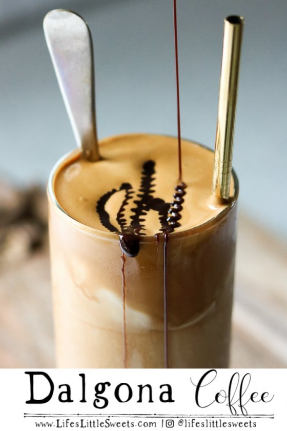 Dalgona Coffee (Whipped Coffee, Make At Home!) - Life's Little Sweets