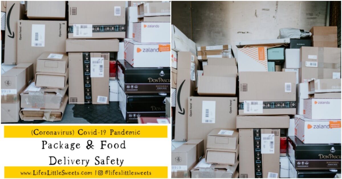 Package and Food Delivery Safety - Life's Little Sweets