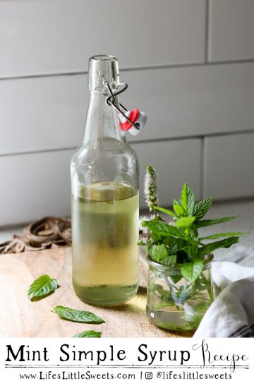 Mint Simple Syrup ( Fresh Mint Leaves, Sugar) - Life's Little Sweets