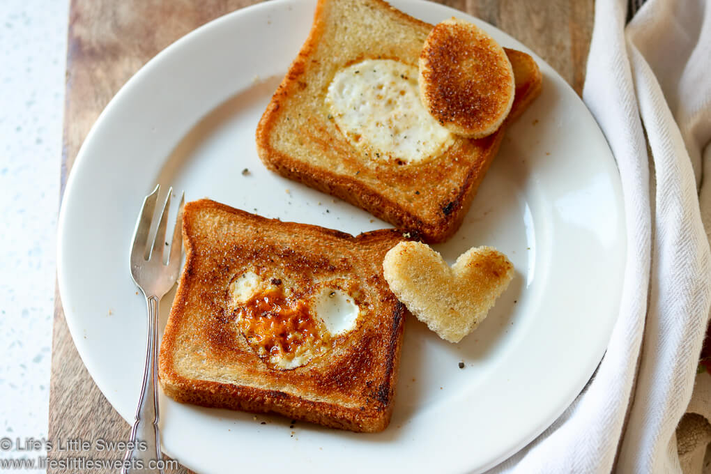 Egg-in-a-Hole Toast Recipe - Life's Little Sweets