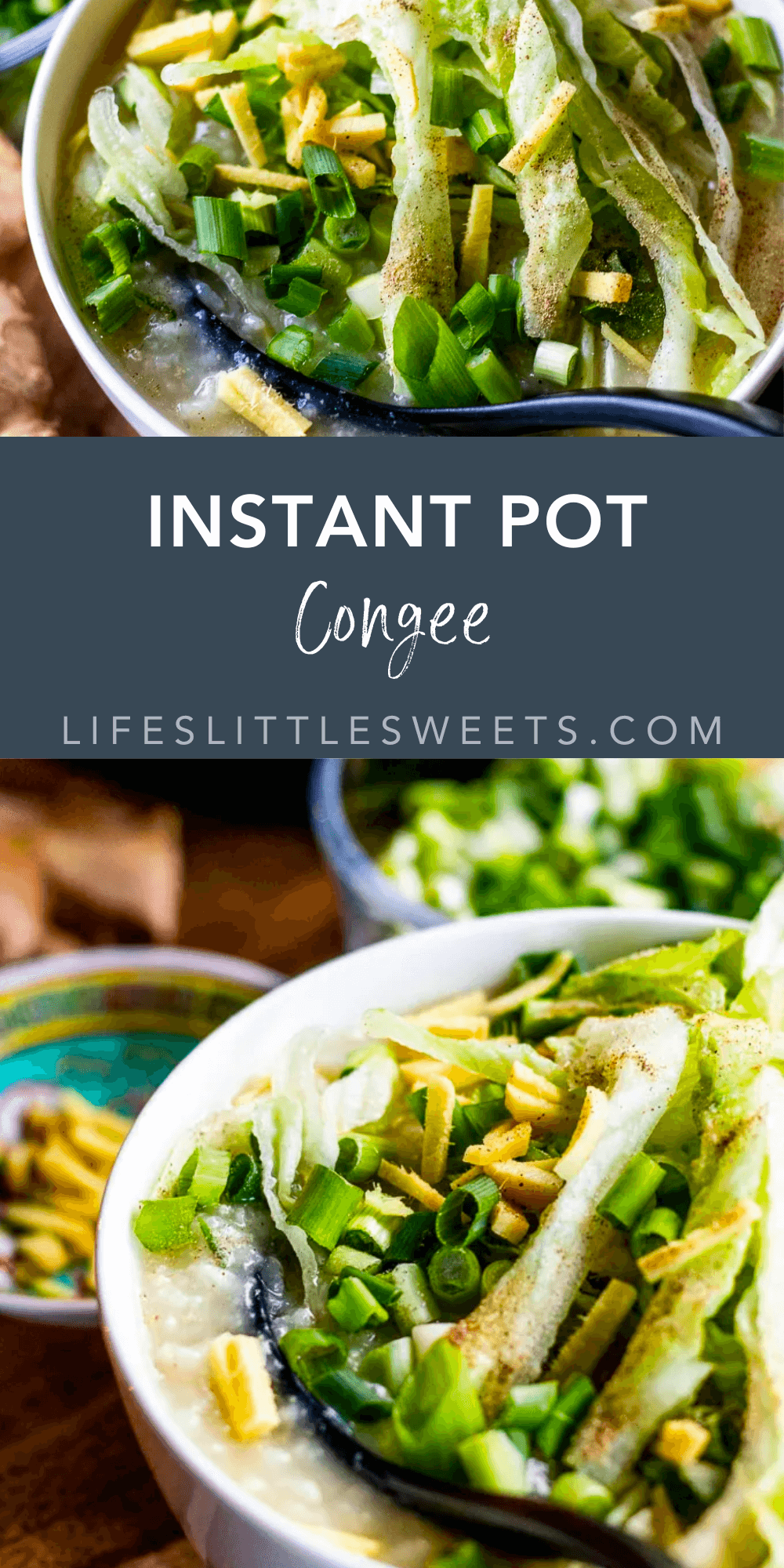 Instant Pot Congee - Life's Little Sweets