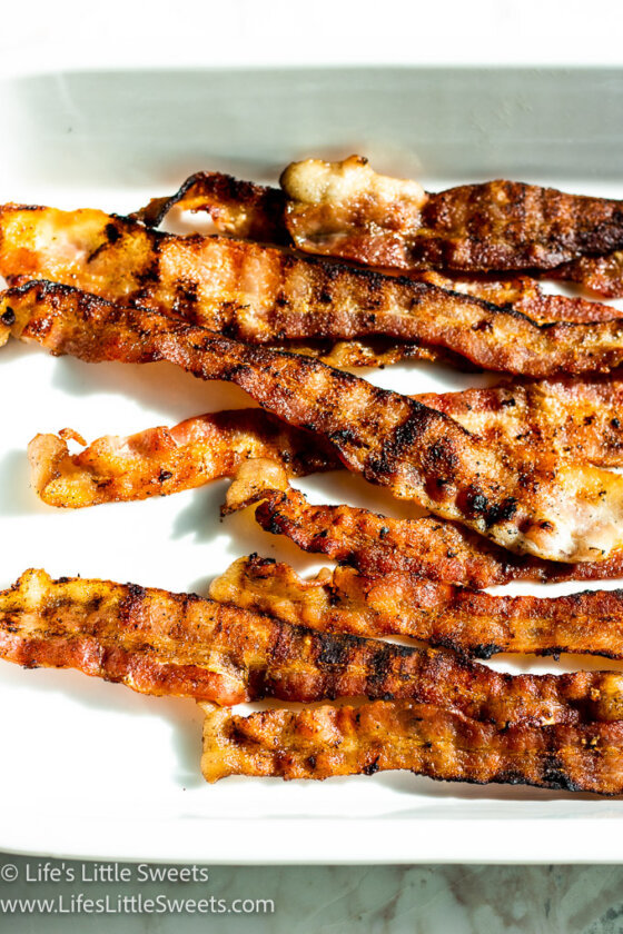 Bacon on the Grill - Life's Little Sweets