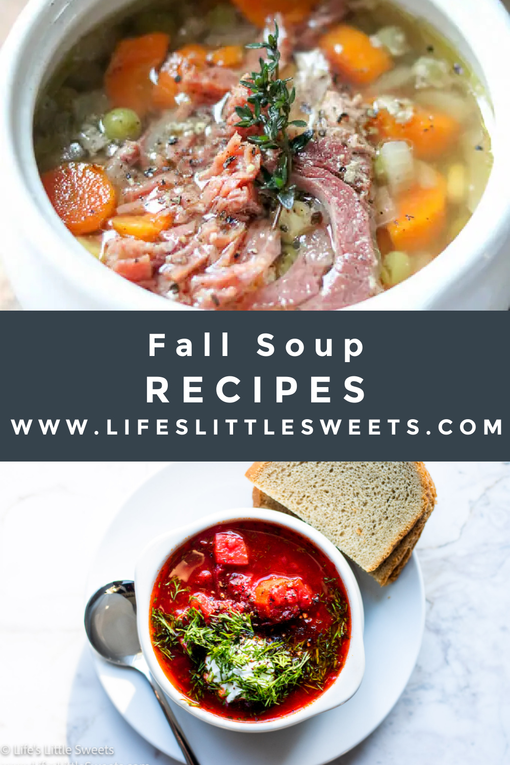 Fall Soup Recipes - Life's Little Sweets