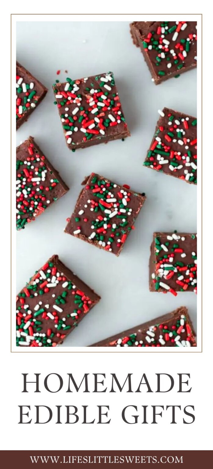 Homemade Edible Gifts - Life's Little Sweets