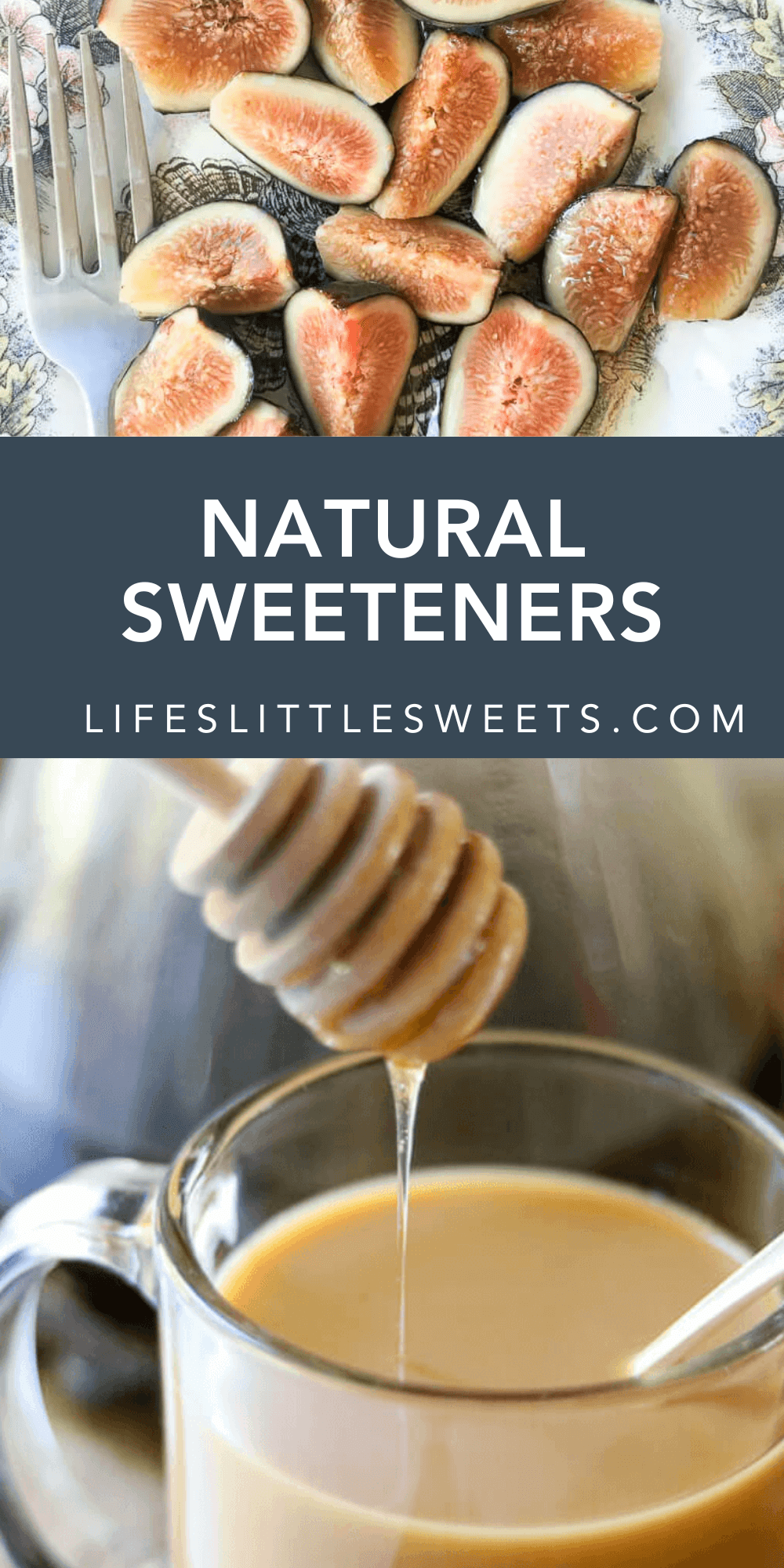 Natural Sweeteners (List) - Life's Little Sweets