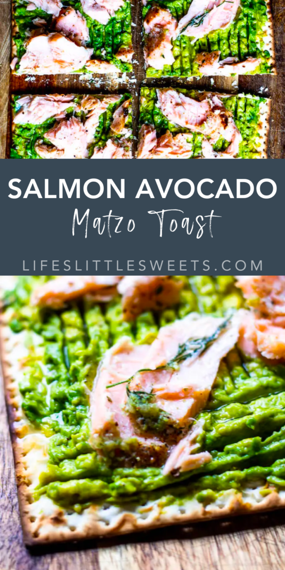 Salmon Avocado Matzo Toast - Life's Little Sweets