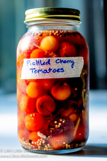 Pickled Tomatoes Recipe - Life's Little Sweets