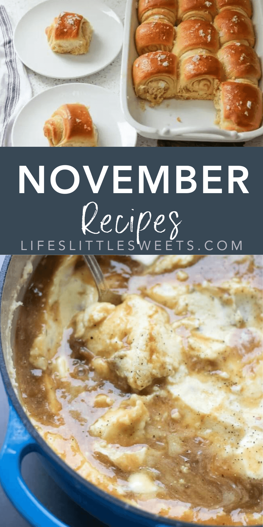 November Recipes (Thanksgiving, Popular) - Life's Little Sweets