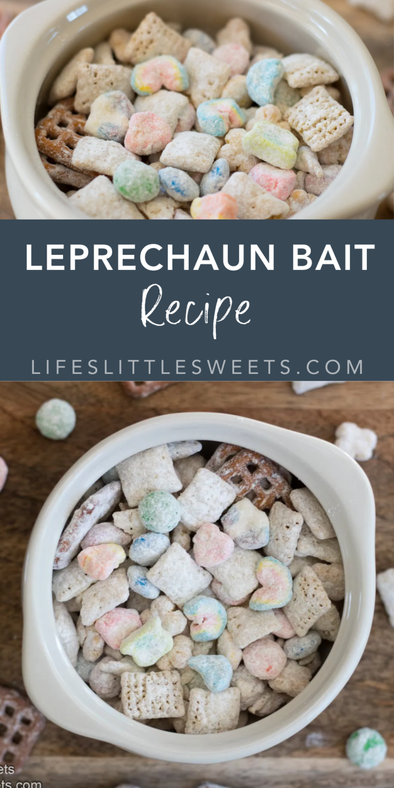 Leprechaun Bait Recipe (St. Patrick's Day) - Life's Little Sweets